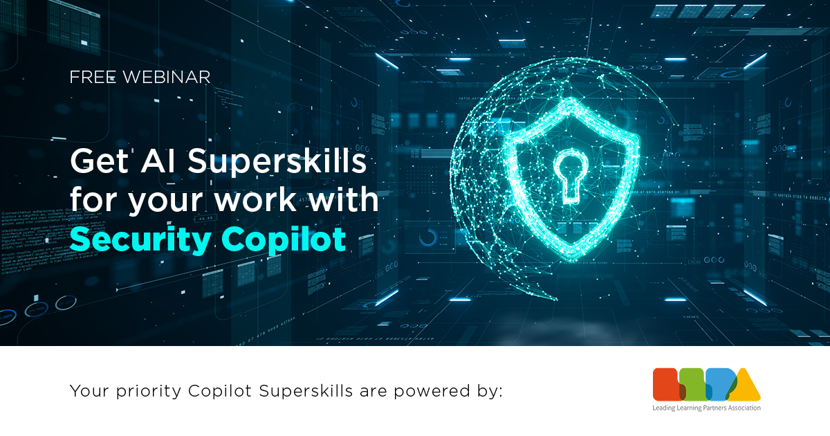 Security Copilot - LLPA | Leading Learning Partners Association