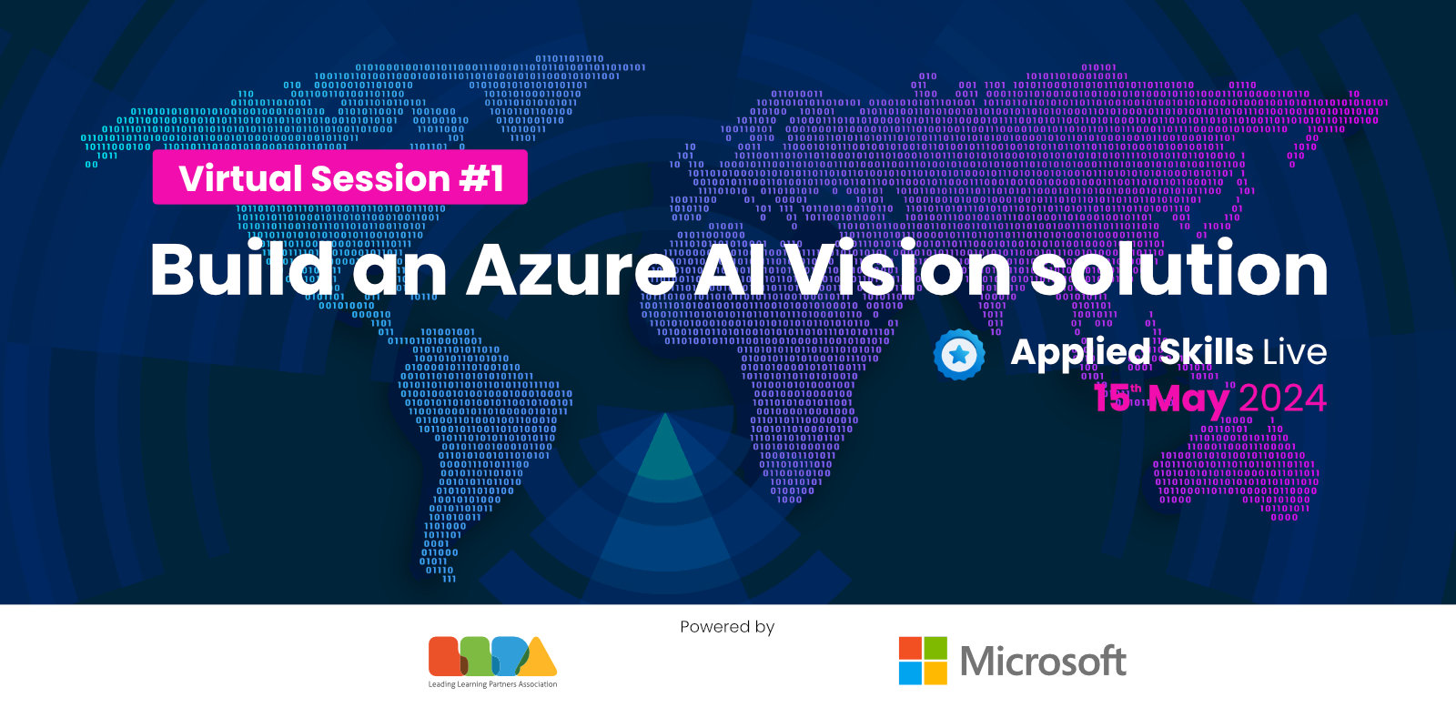 Applied Skills Live Build An Azure Ai Vision Solution Llpa Leading Learning Partners 2050